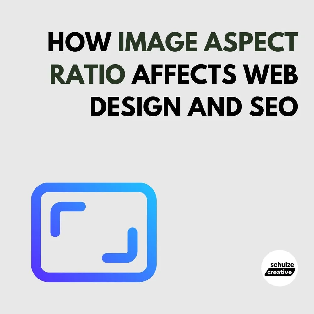 How Image Aspect Ratio Affects Web Design and SEO — Schulze Creative