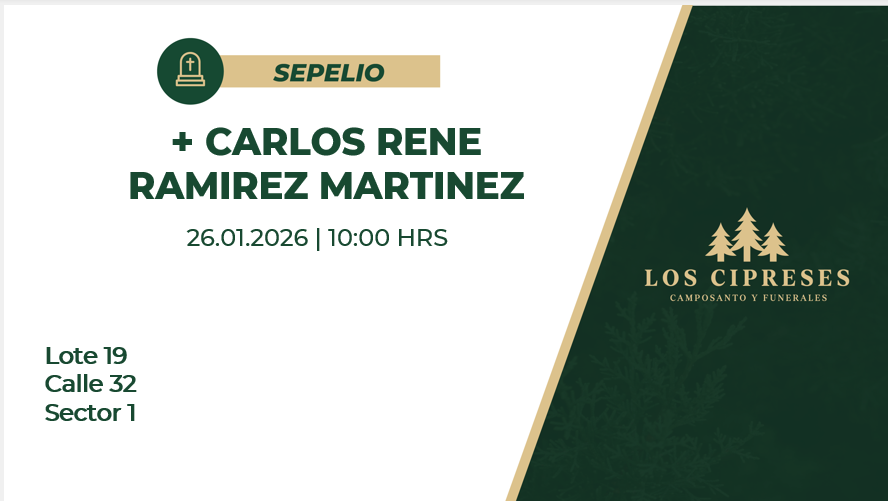 Carlos Rene Ramirez Martínez — Los Cipreses - Camposanto y Funerales