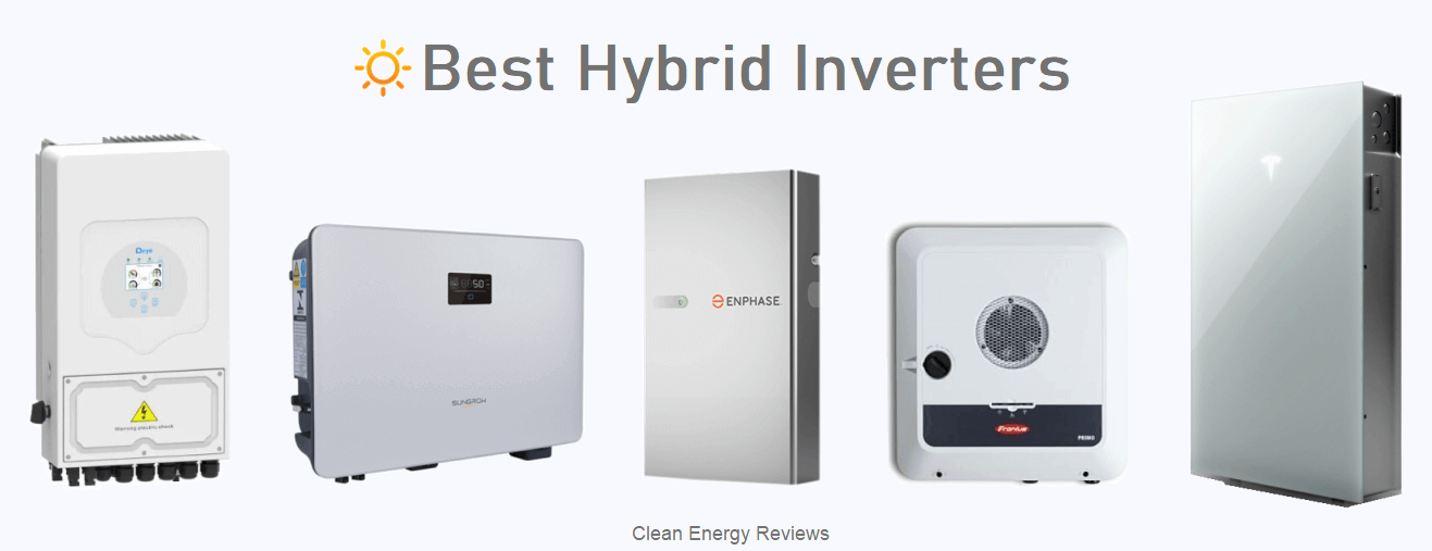 Best Hybrid Inverters 2024 — Clean Energy Reviews