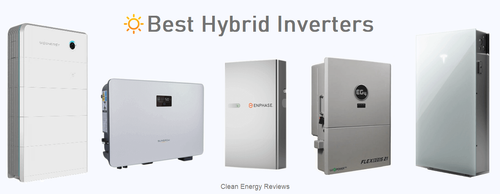 Best Hybrid Inverters 2025 — Clean Energy Reviews