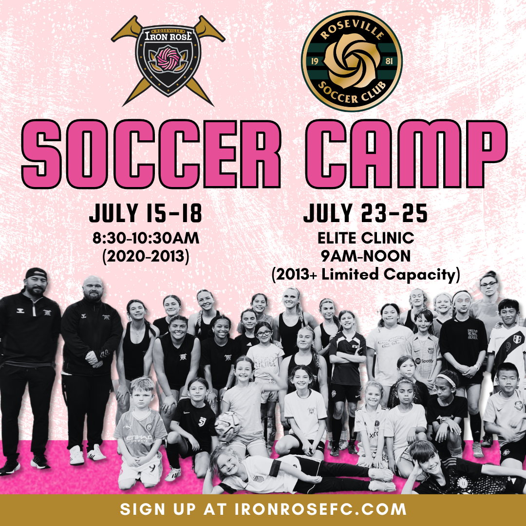 Roseville Summer Soccer Camps — Roseville Iron Rose FC