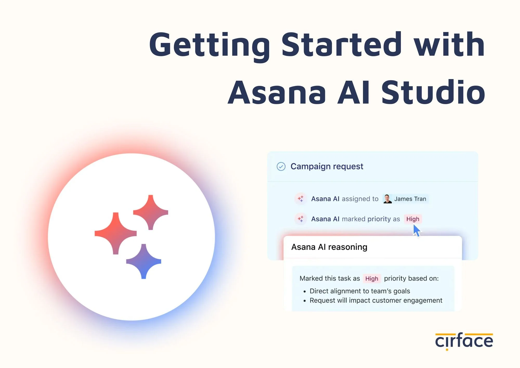 Asana AI Studio Explained: Features, Use Cases, and Setup | Cirface
