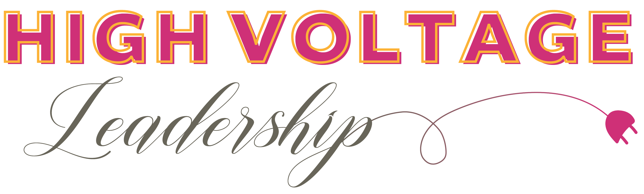 High Voltage Leadership
