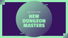 50 Tips for New Dungeon Masters — Level 1 Geek