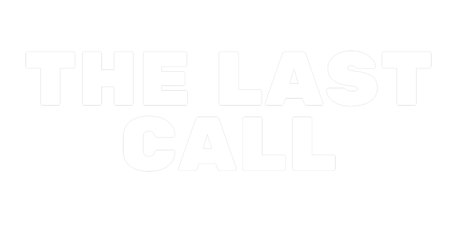 The Last Call