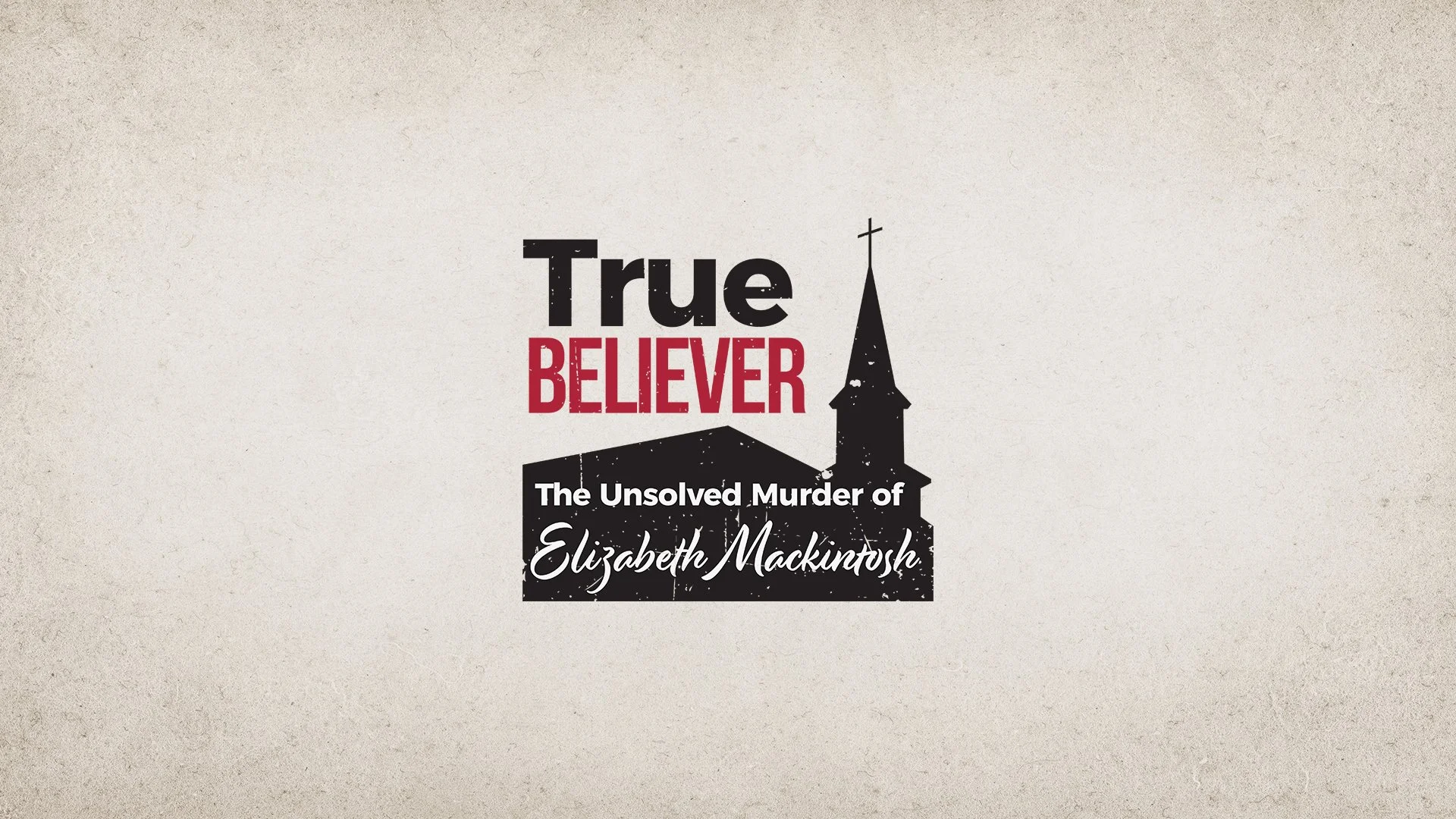 Episodes — True Believer Podcast
