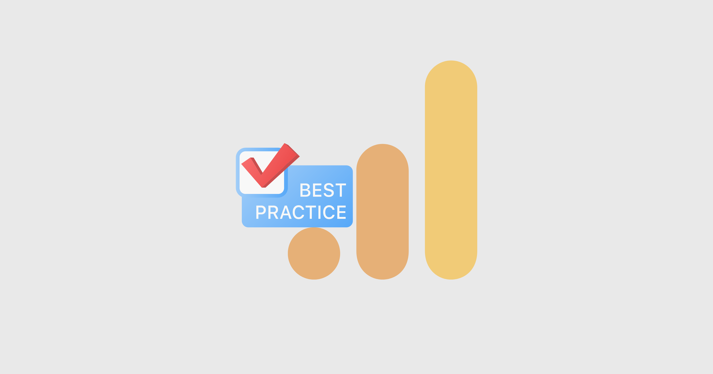 Essential Google Analytics GA4 Best Practices — Google Analytics 4 and Google Tag Manager Experts