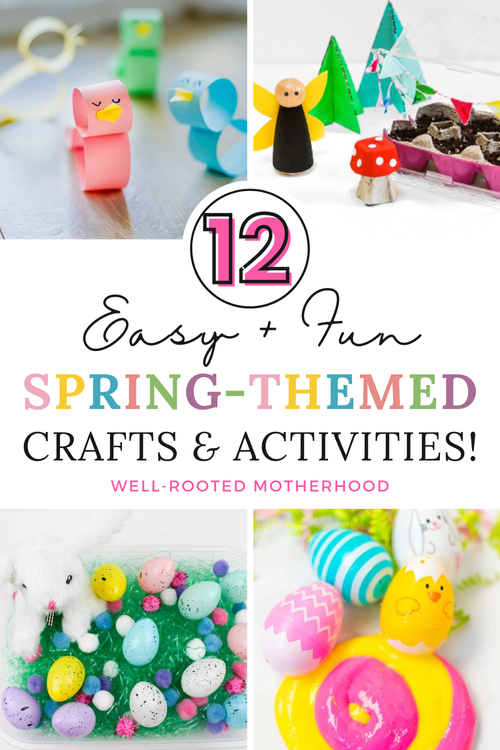 12 Easy Spring & Easter Crafts for Kids — Well-Rooted Motherhood