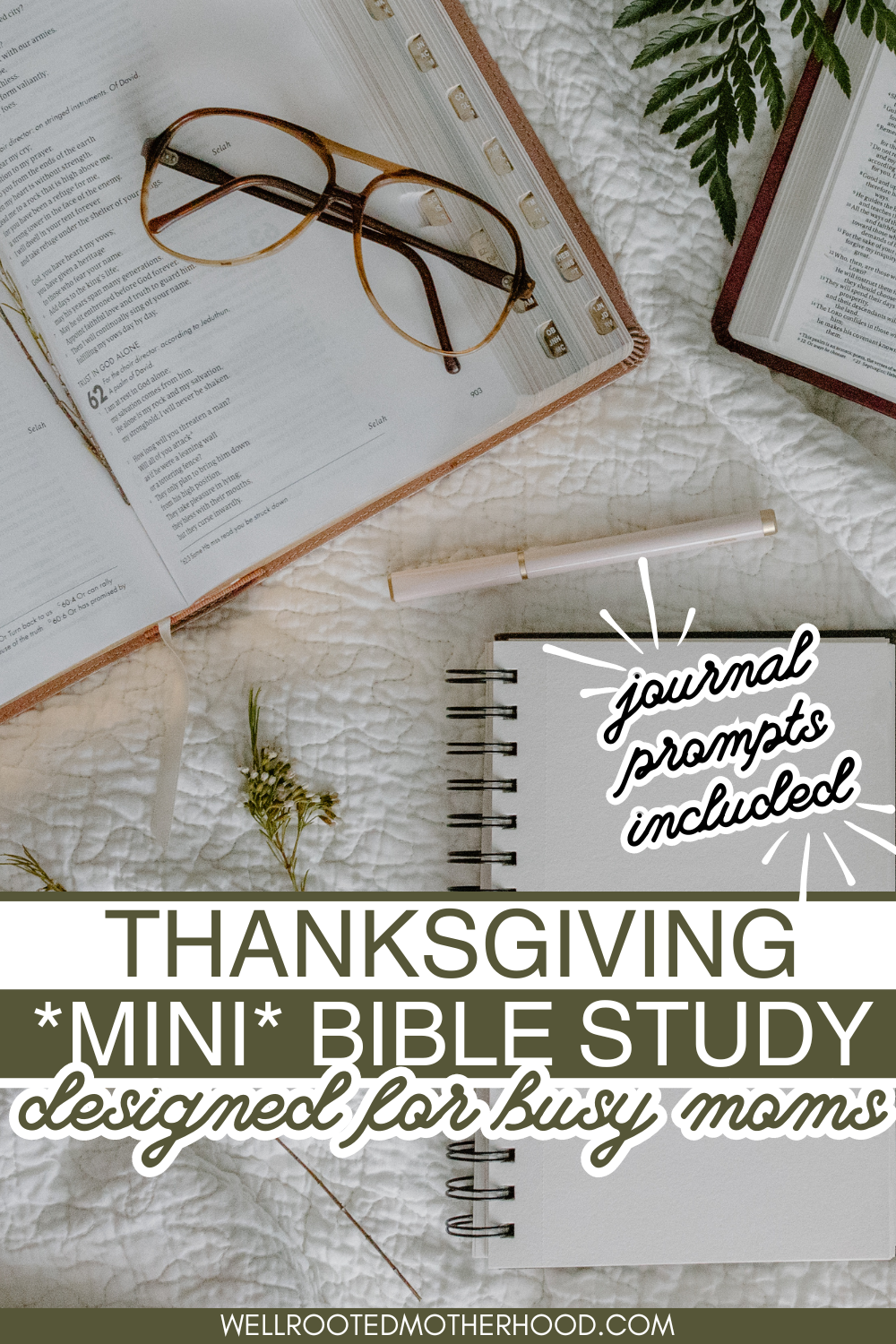 A *mini* Thanksgiving Bible Study — Well-Rooted Motherhood