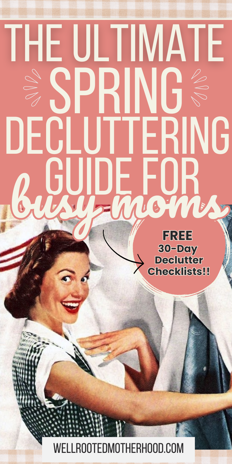 5 Easy Steps to a Fresh, Clutter-Free Home This Spring — Well-Rooted ...