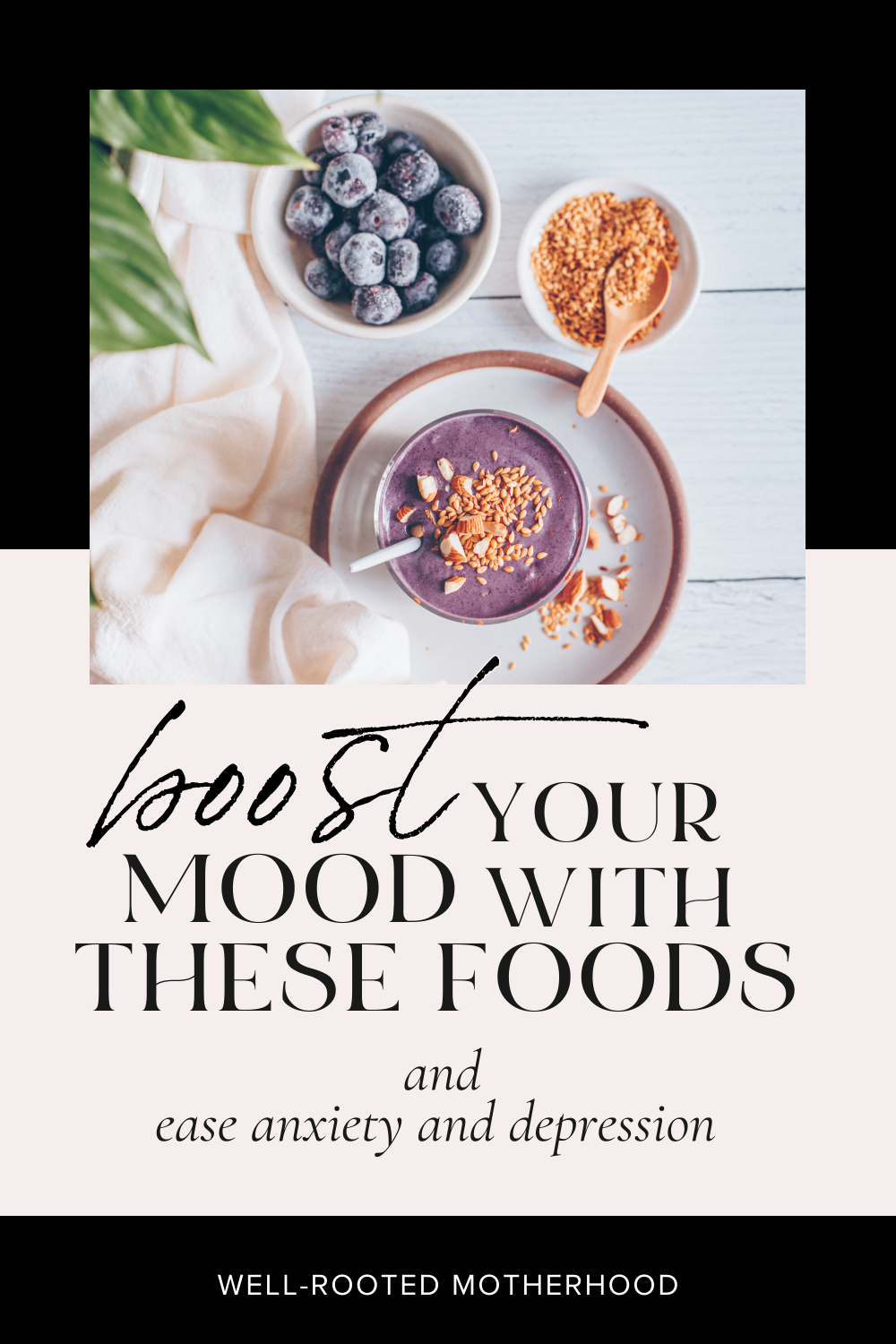 Ease Anxiety & Depression with these Top Mood Boosting Foods — Well ...