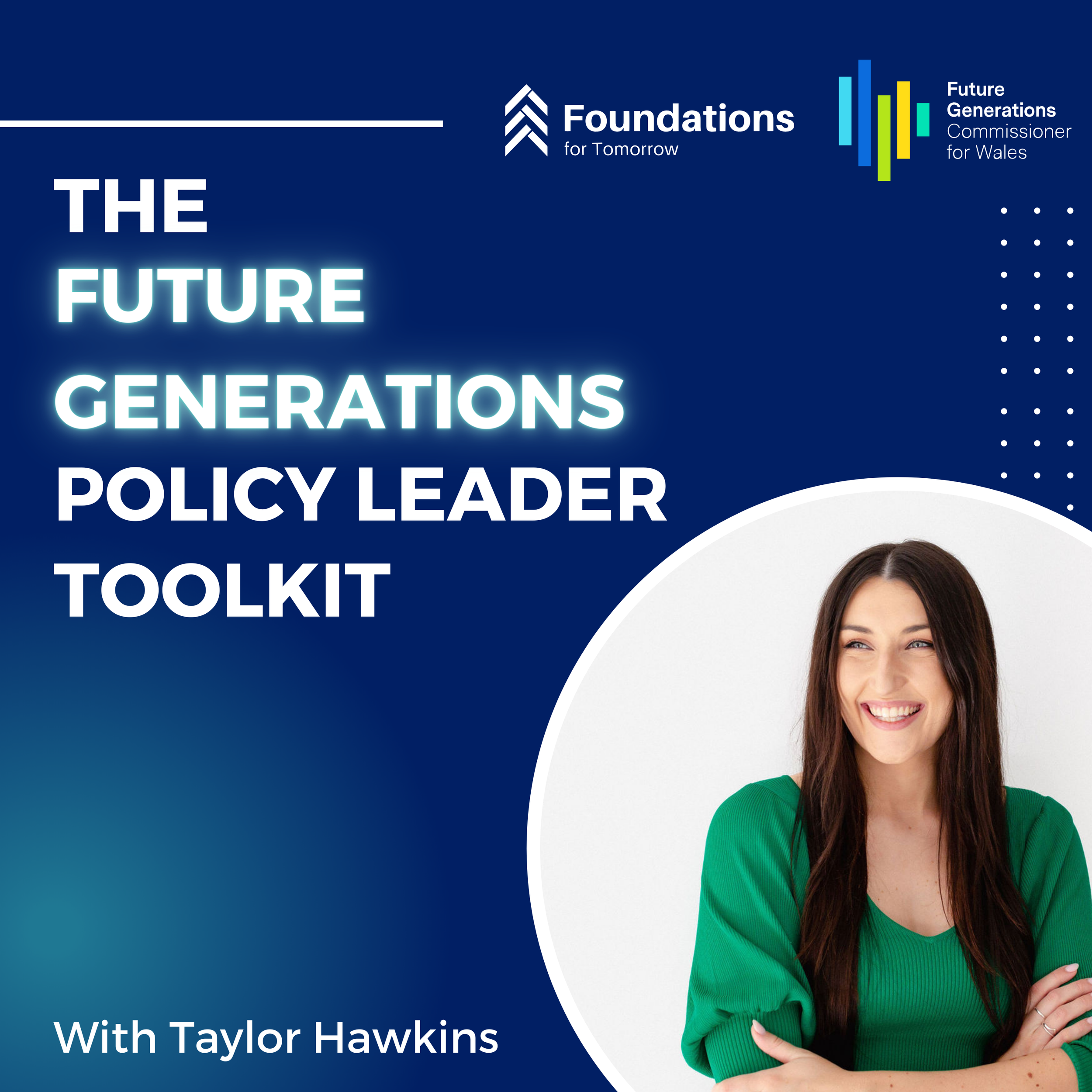 Future Generations Leadership Development — Foundations for Tomorrow