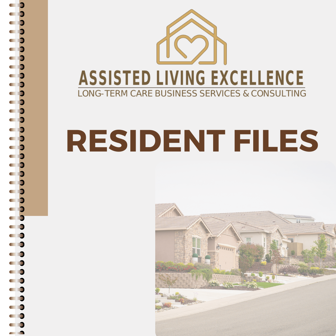 Resident Files — Assisted Living Excellence