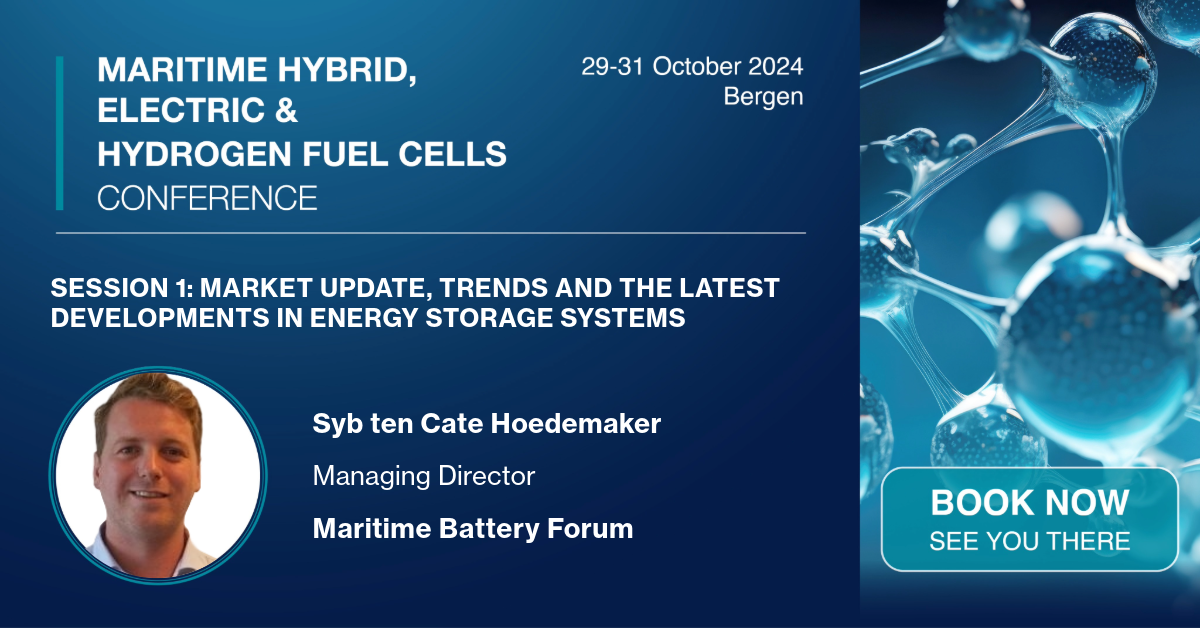 Maritime Hybrid, Electric & Hydrogen Fuel Cells Conference, 2024 ...