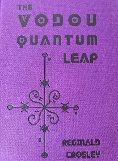 The Vodou Quantum Leap — The Occult Library