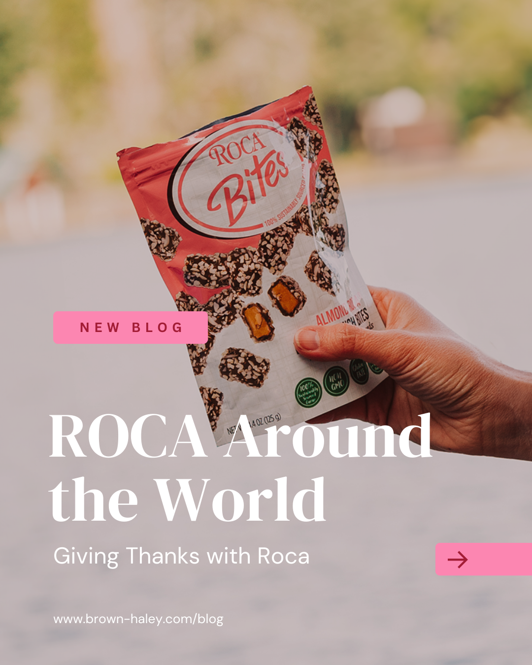 The Almond ROCA Blog — Brown & Haley | Almond ROCA