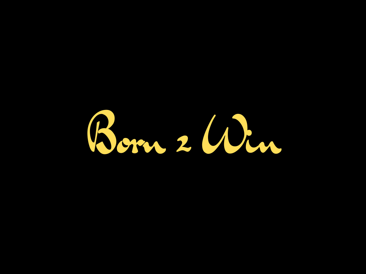Born 2 Win