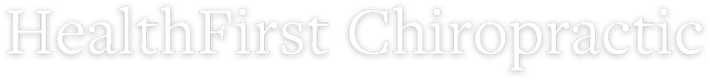 Chiropractic Care & Pain Relief | HealthFirst Chiropractic
