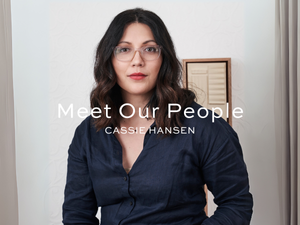MEET OUR PEOPLE — with Cassie Hansen — Claire Delmar