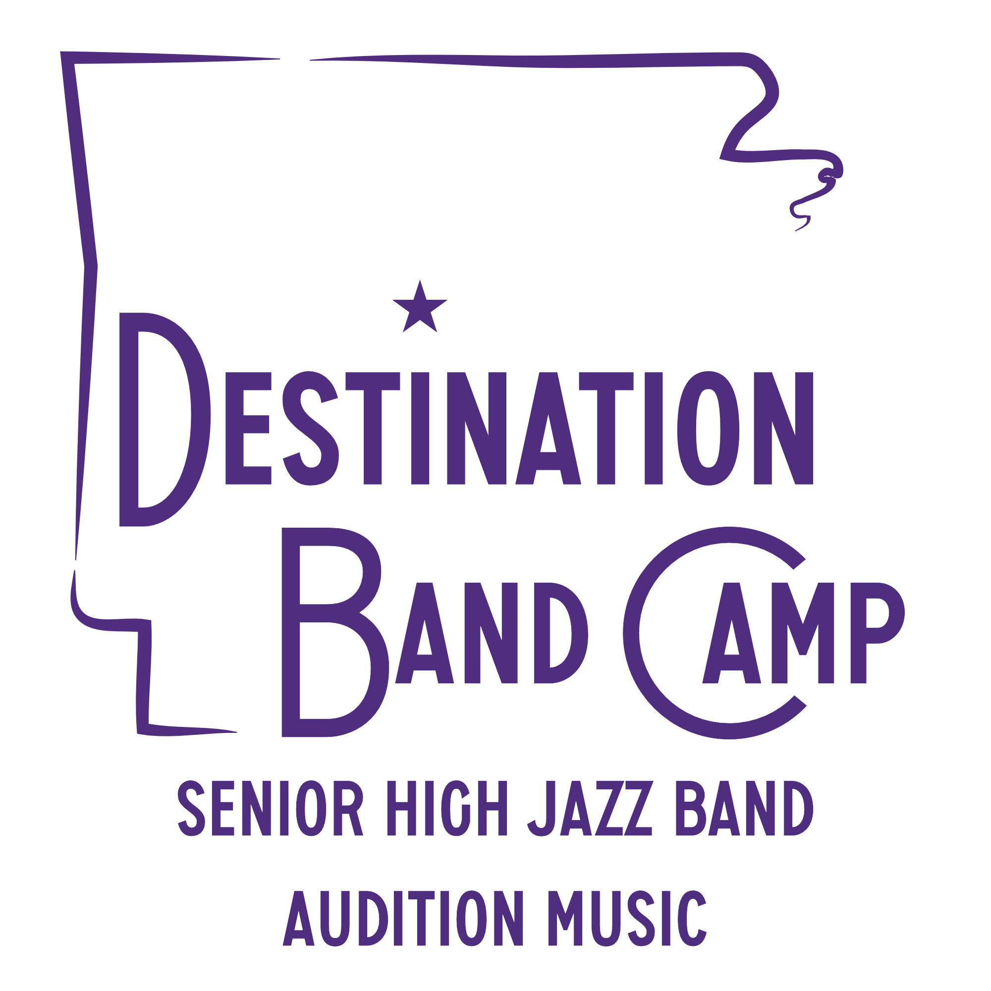 Audition Material — Destination Band Camp