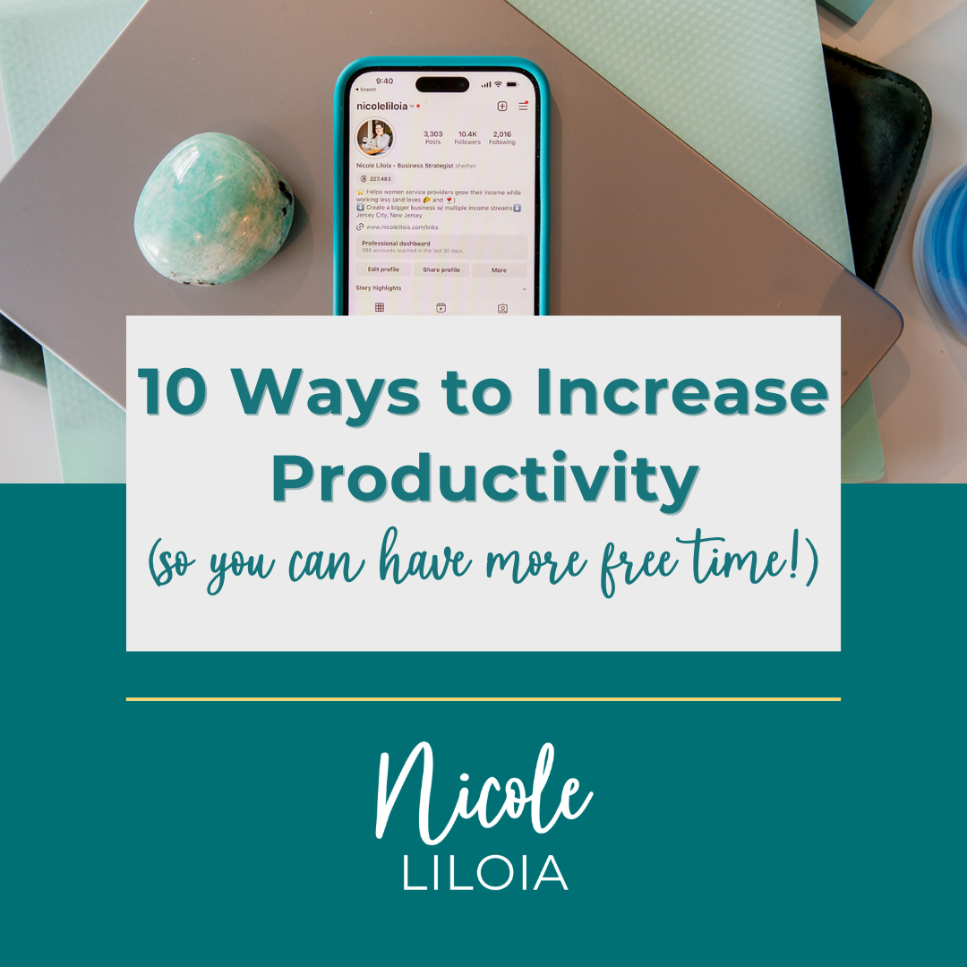 10 Ways to Increase Productivity (so you can have more free time ...