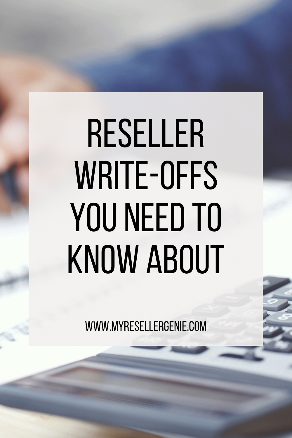 List of Tax Write-Offs for Resellers