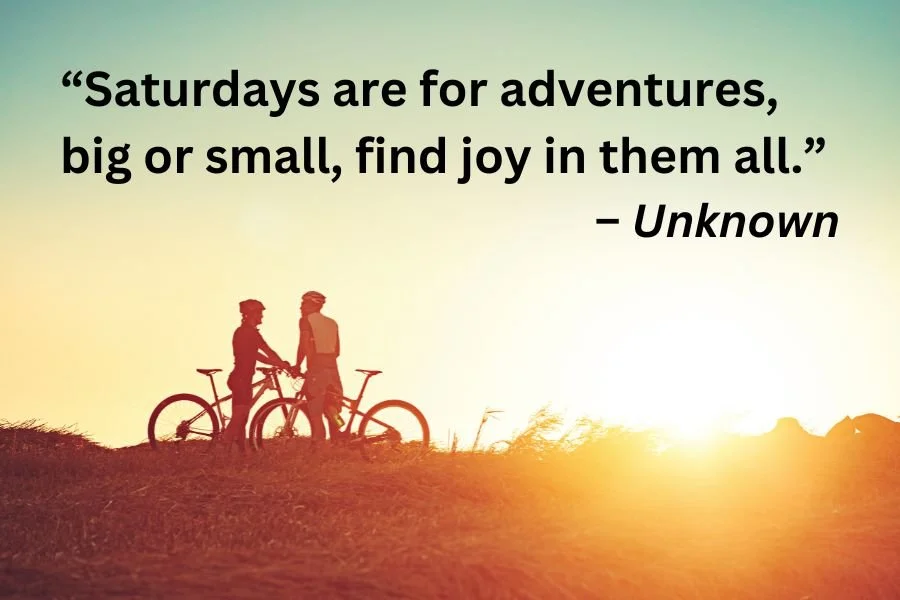 25 Positive Quotes for a Good Morning and Happy Saturday — Happiness Posts