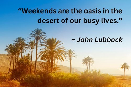 Happy Quotes for the Weekend: Start Your Weekend Off Positively ...