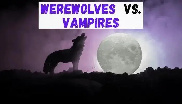 Werewolves vs. Vampires (Differences & Who Would Win?) — Mystic Beasts