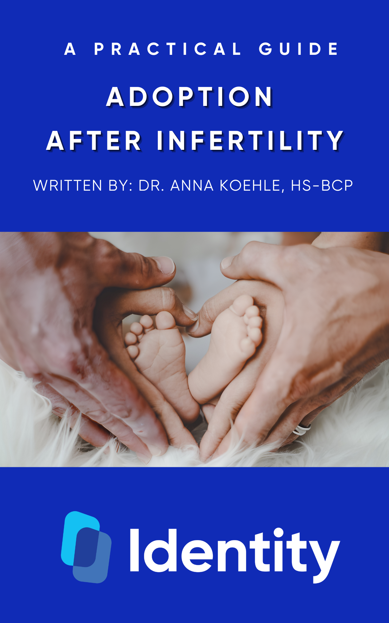 Identity - Adoptive & Foster Parenting