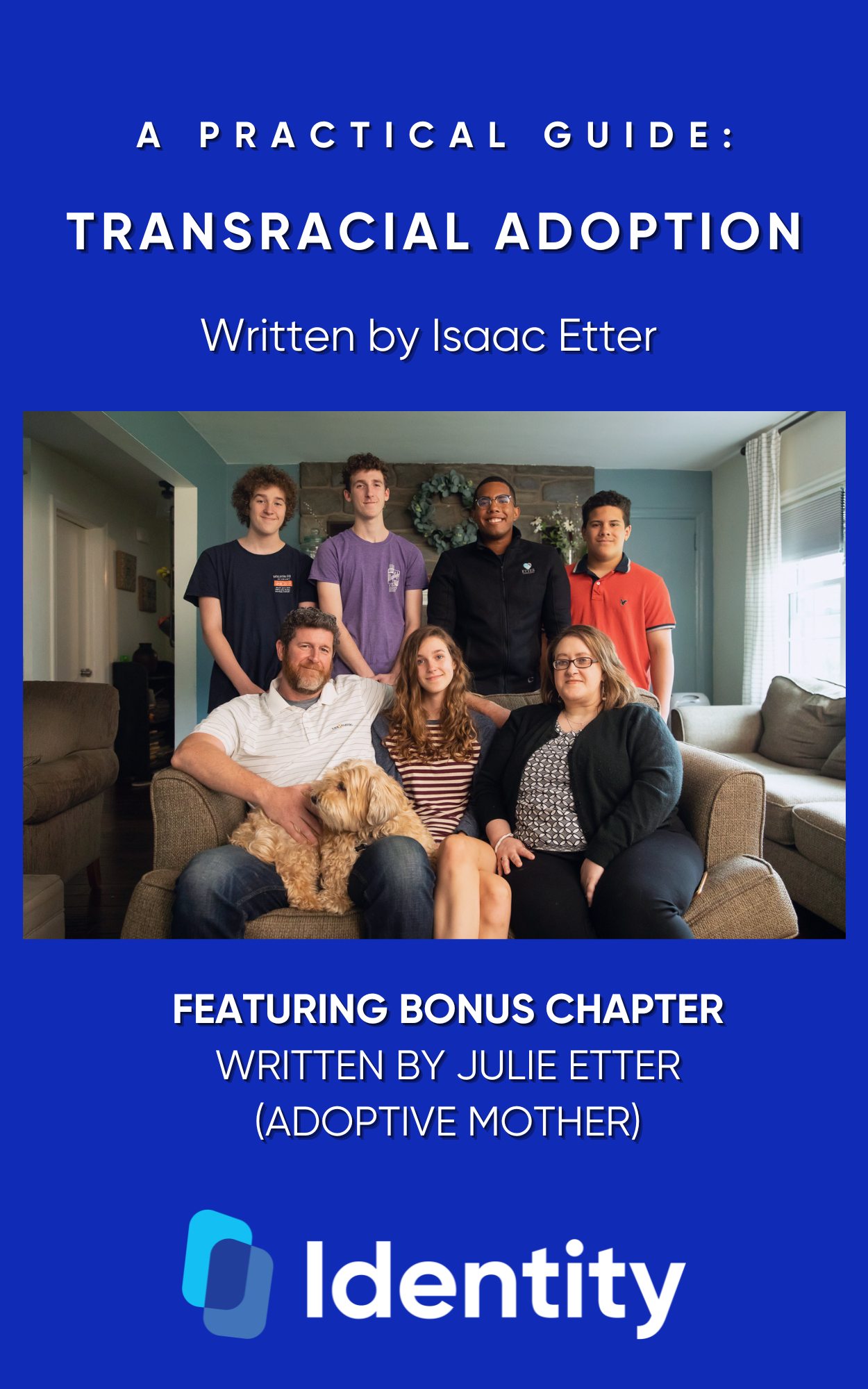 Identity - Adoptive & Foster Parenting