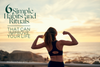 Six Simple Habits and Rituals That Can Improve Your Life — Modern ...