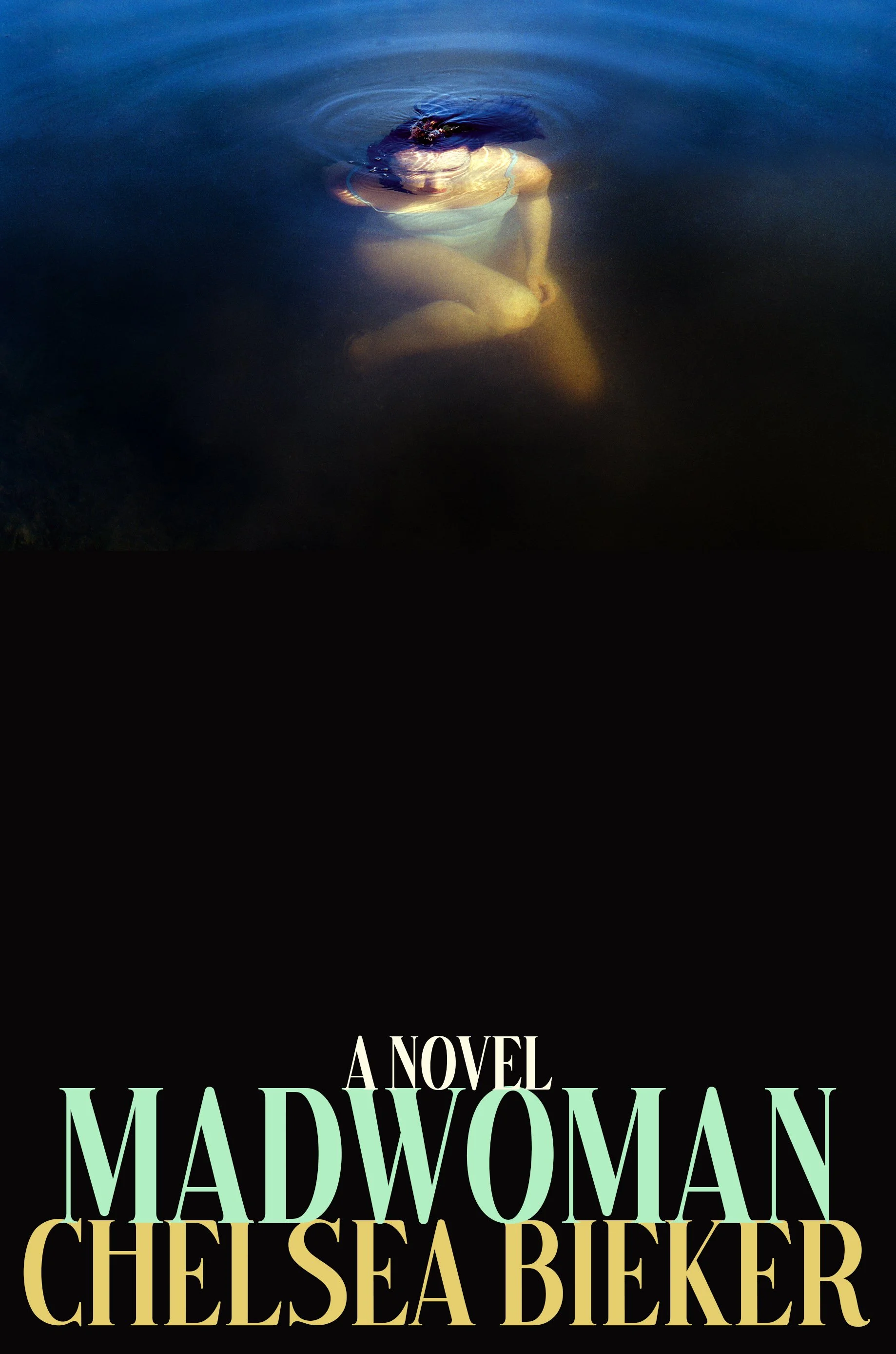 Madwoman — Chelsea Bieker