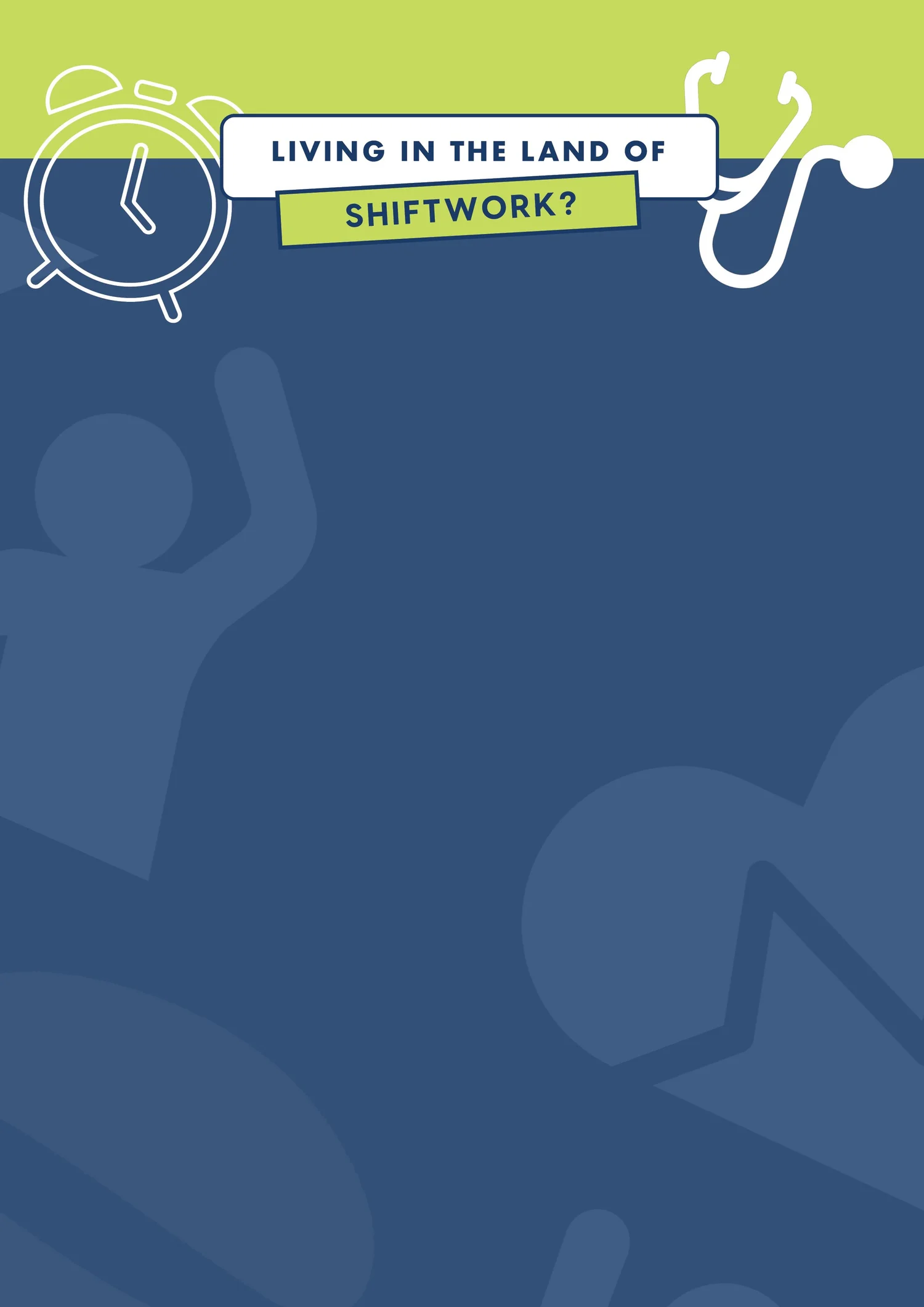 HEALTHY SHIFTWORK | Health and Wellbeing for Shift Workers