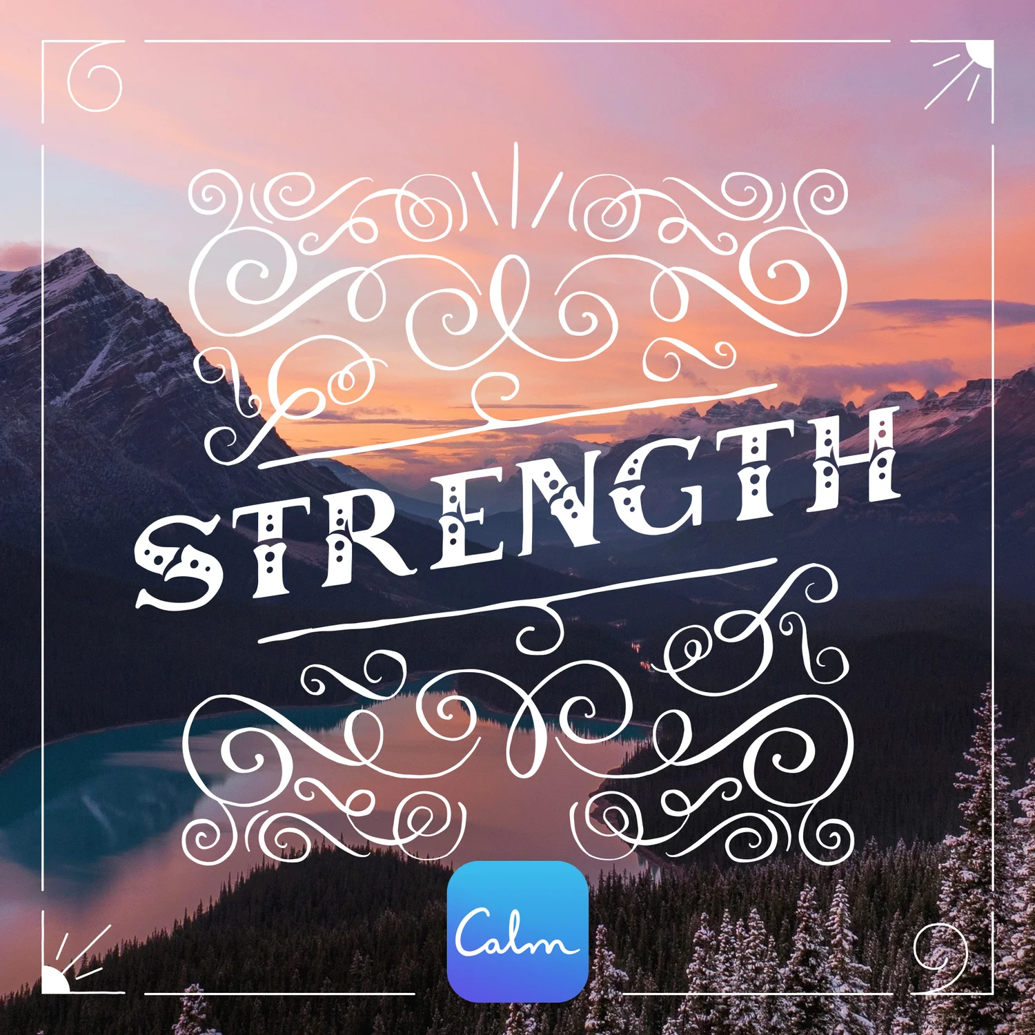 STRENGTH — Calm Blog