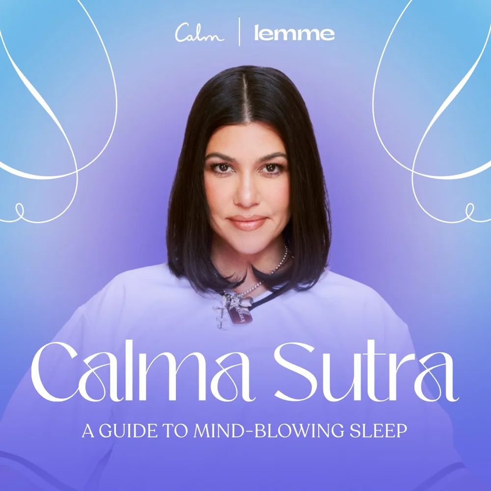 Calm and Lemme present: The Calma Sutra, A Guide to Mind-Blowing Sleep ...