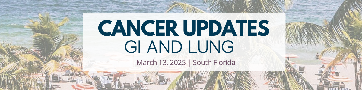 Cancer Updates GI and Lung — Total Health
