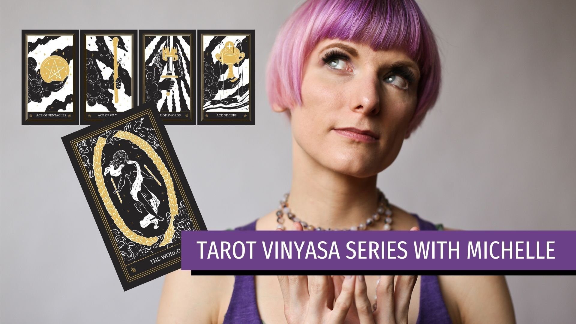 Tarot Vinyasa: Major Arcana (In Studio + Online) @ The Collective Yoga ...