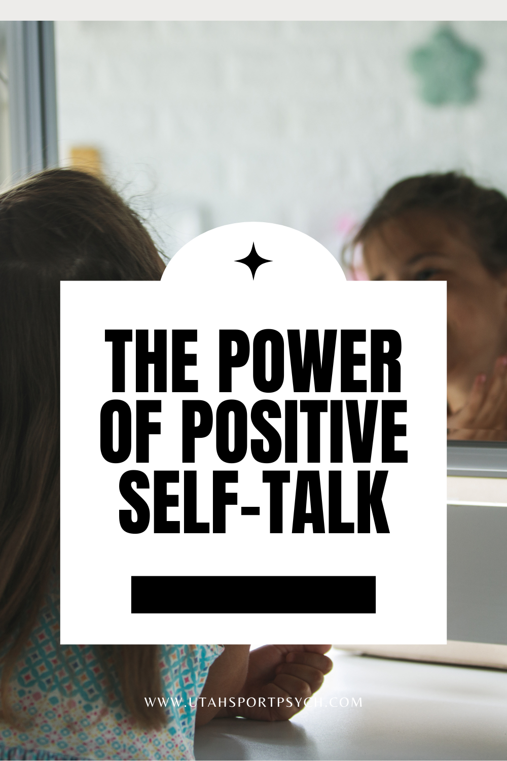 The Power of Positive Self-Talk — Utah Sport Psych Training