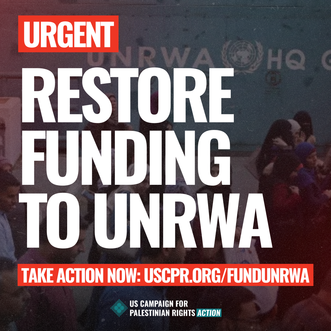 Take action — US CAMPAIGN FOR PALESTINIAN RIGHTS ACTION