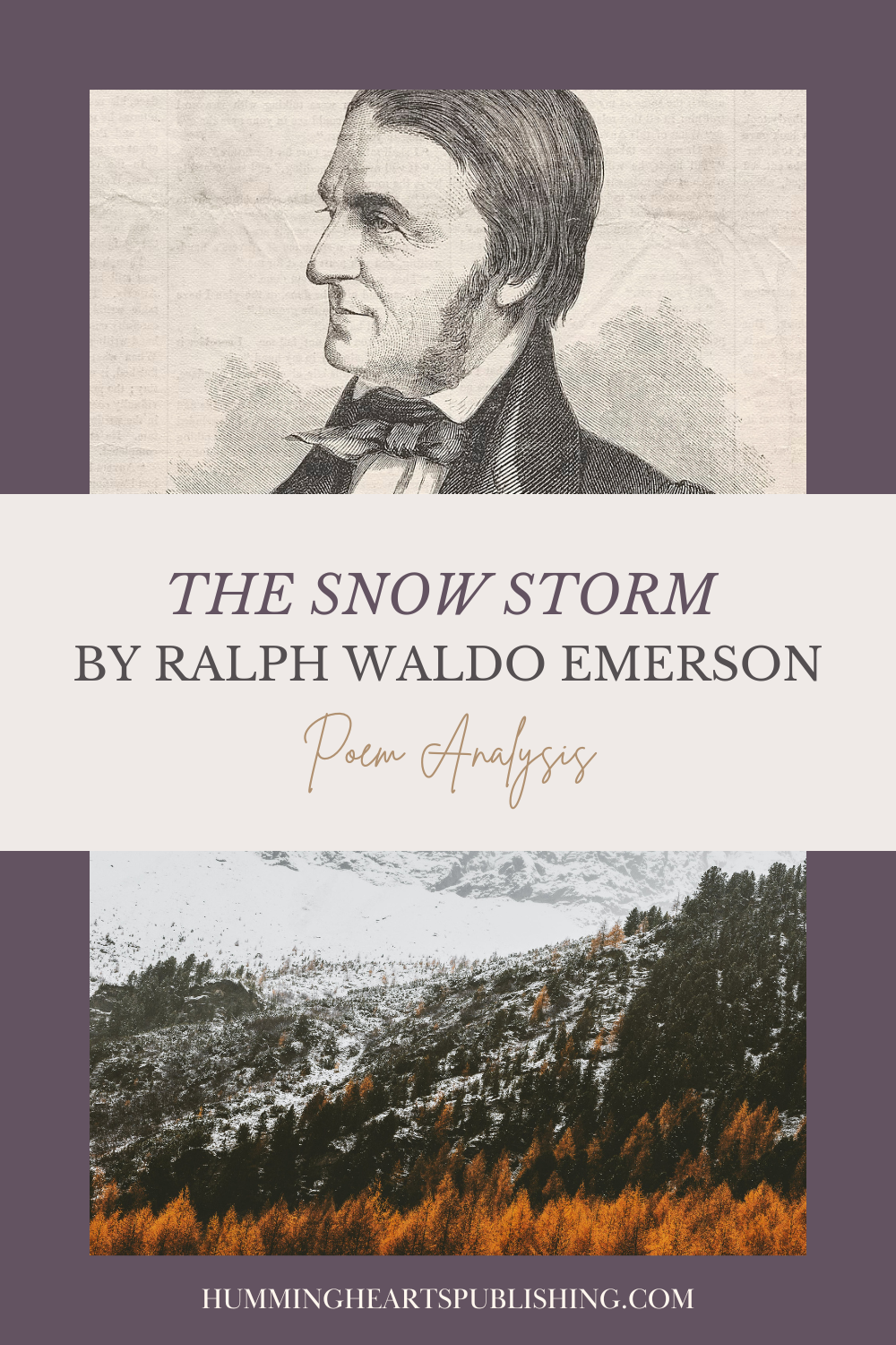 The Snow-Storm Poem Analysis by Ralph Waldo Emerson — Humming Hearts ...