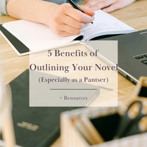 5 Benefits of Outlining Your Novel — Humming Hearts Publishing
