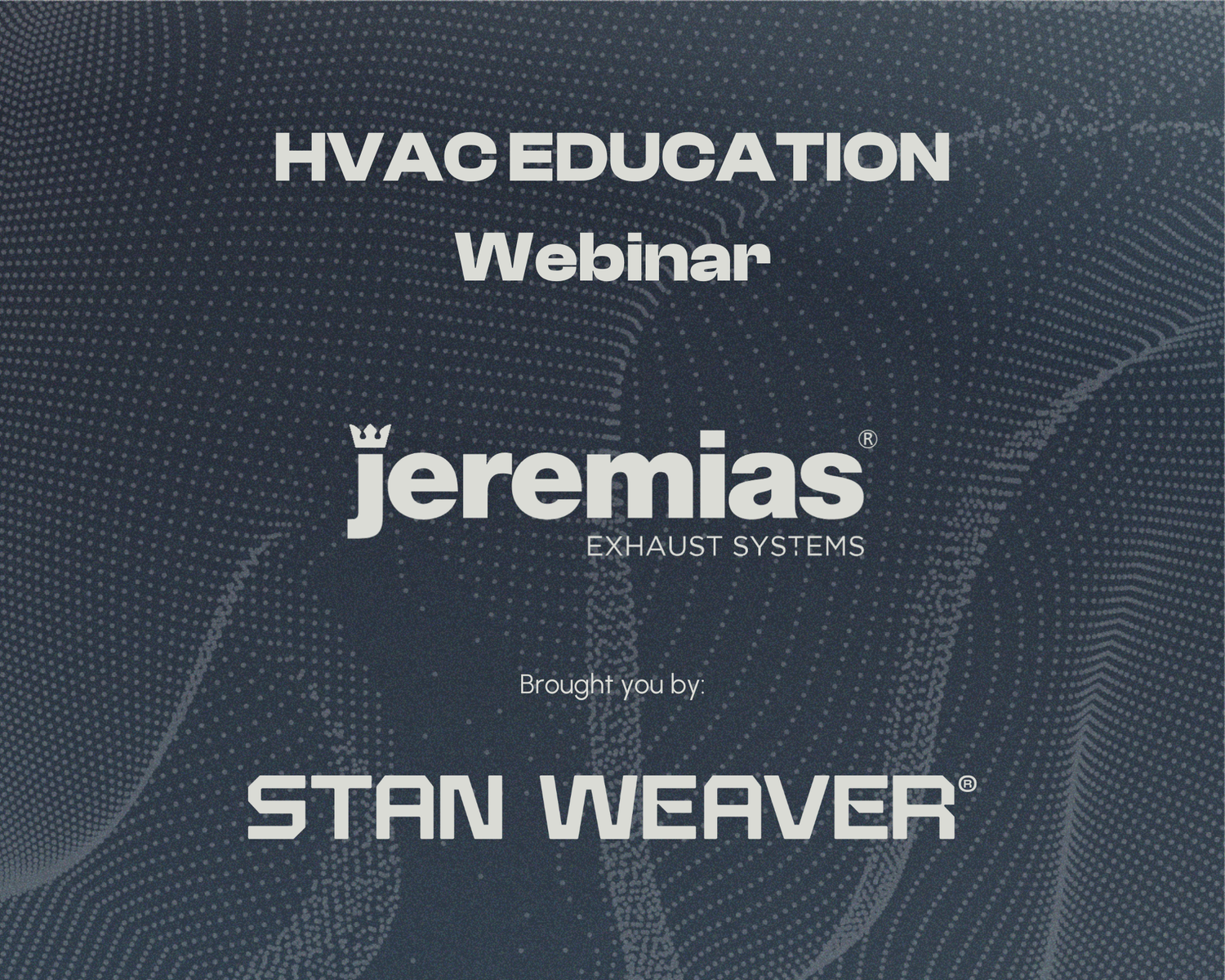 Stan Weaver Presents: Jeremias Grease Webinar — Stanweaver.com