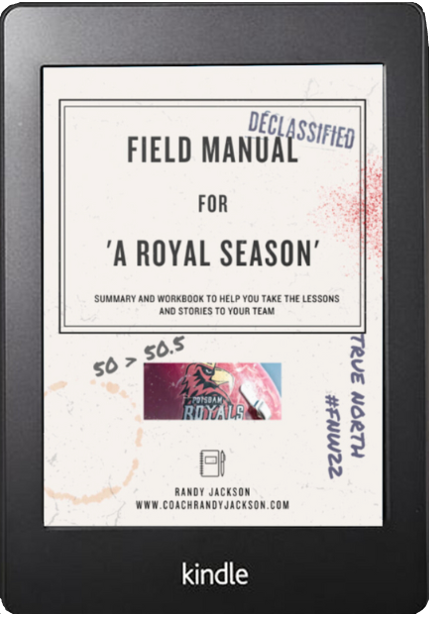 A Royal Season Field Manual — COACH RANDY JACKSON