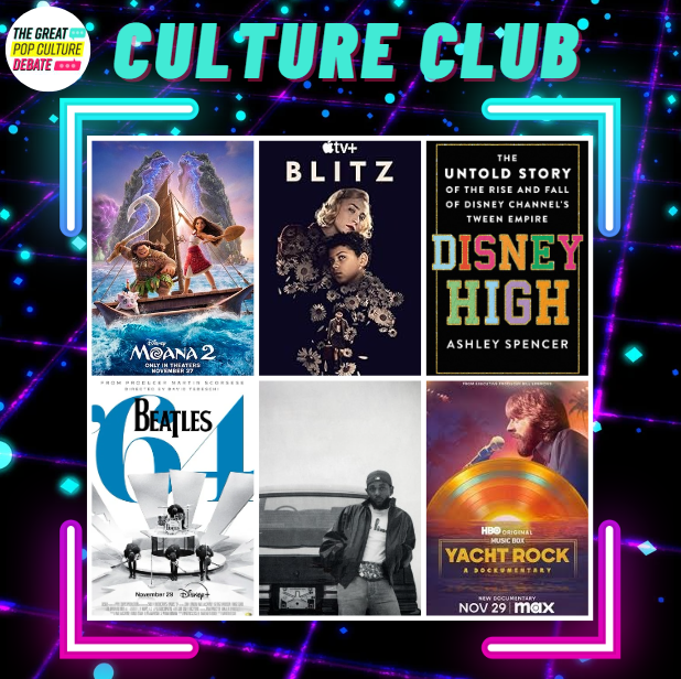 Pop Culture Picks: November 30, 2024 — Great Pop Culture Debate