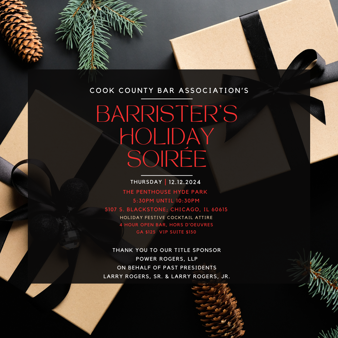 Barrister's Holiday Soirée — Cook County Bar Association | Advocates ...