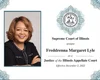 Congratulations To Our Past President Justice Freddrenna M. Lyle — Cook ...