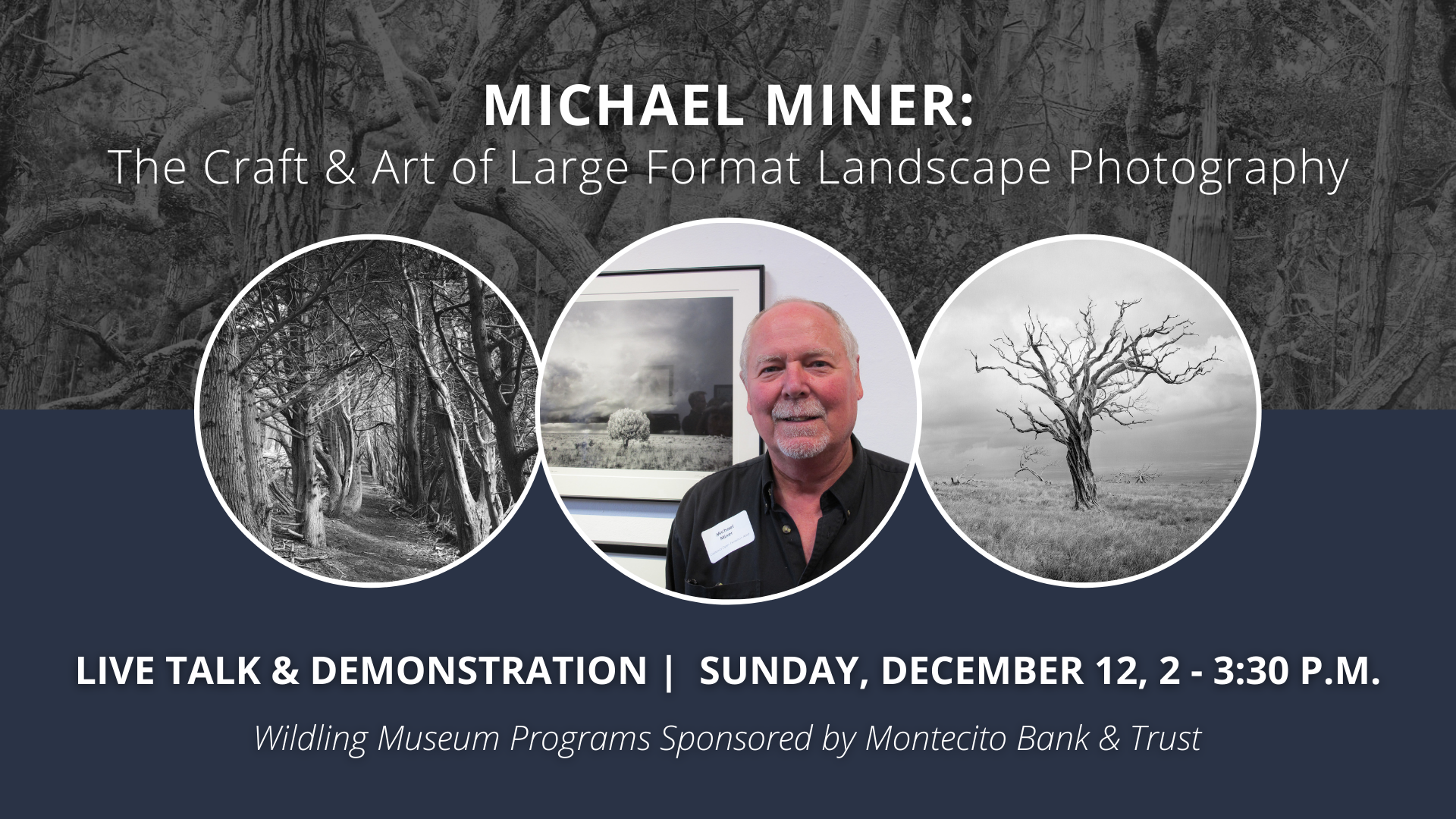 December 12th | Michael Miner: The Craft & Art of Large Format ...