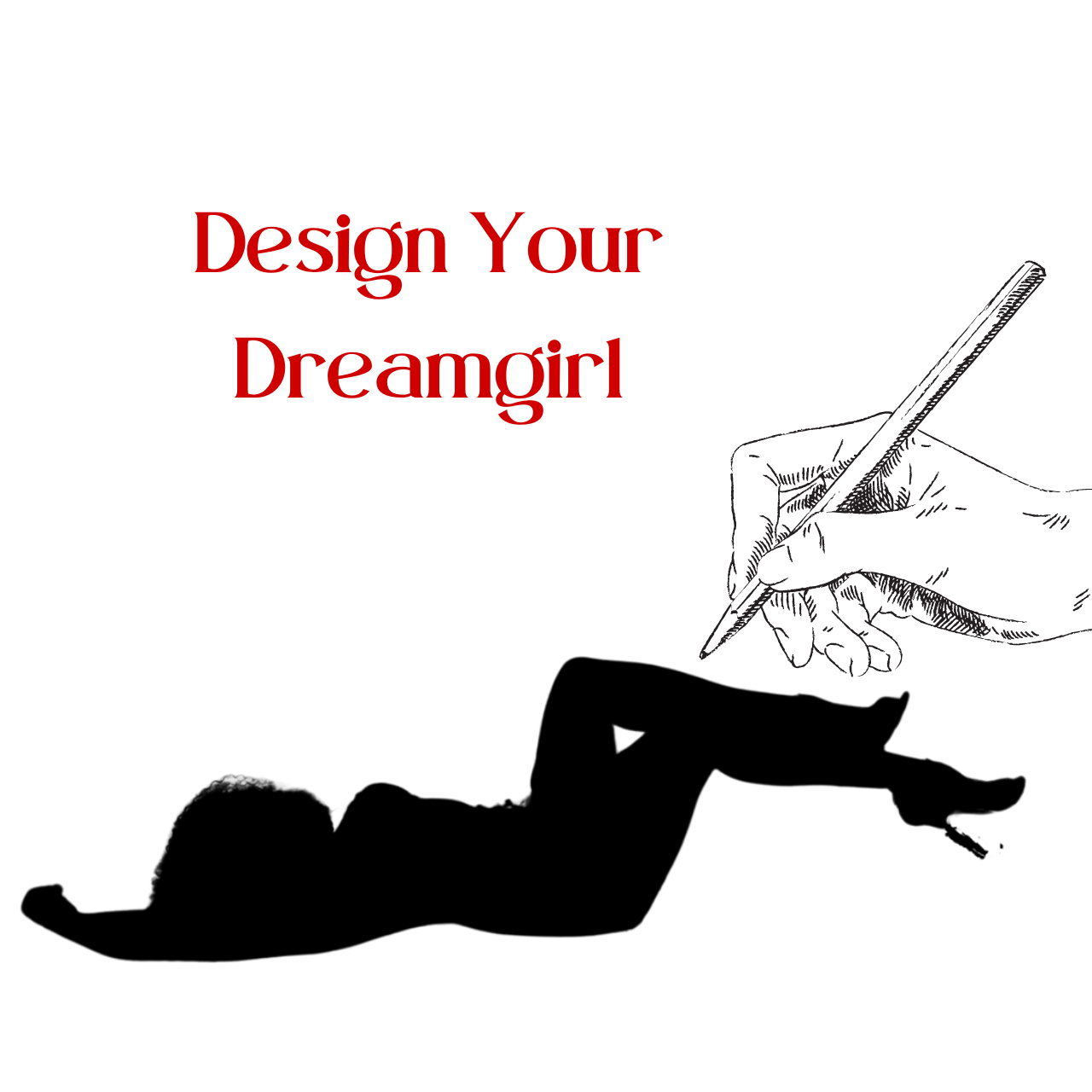 Design Your Dreamgirl — Design Your DreamgirlPepper Kat