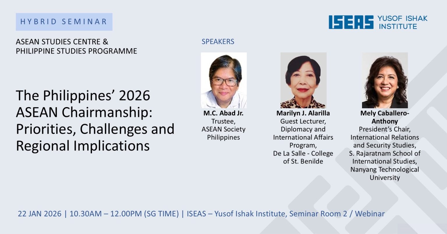 The Philippines’ 2026 ASEAN Chairmanship: Priorities, Challenges, and ...